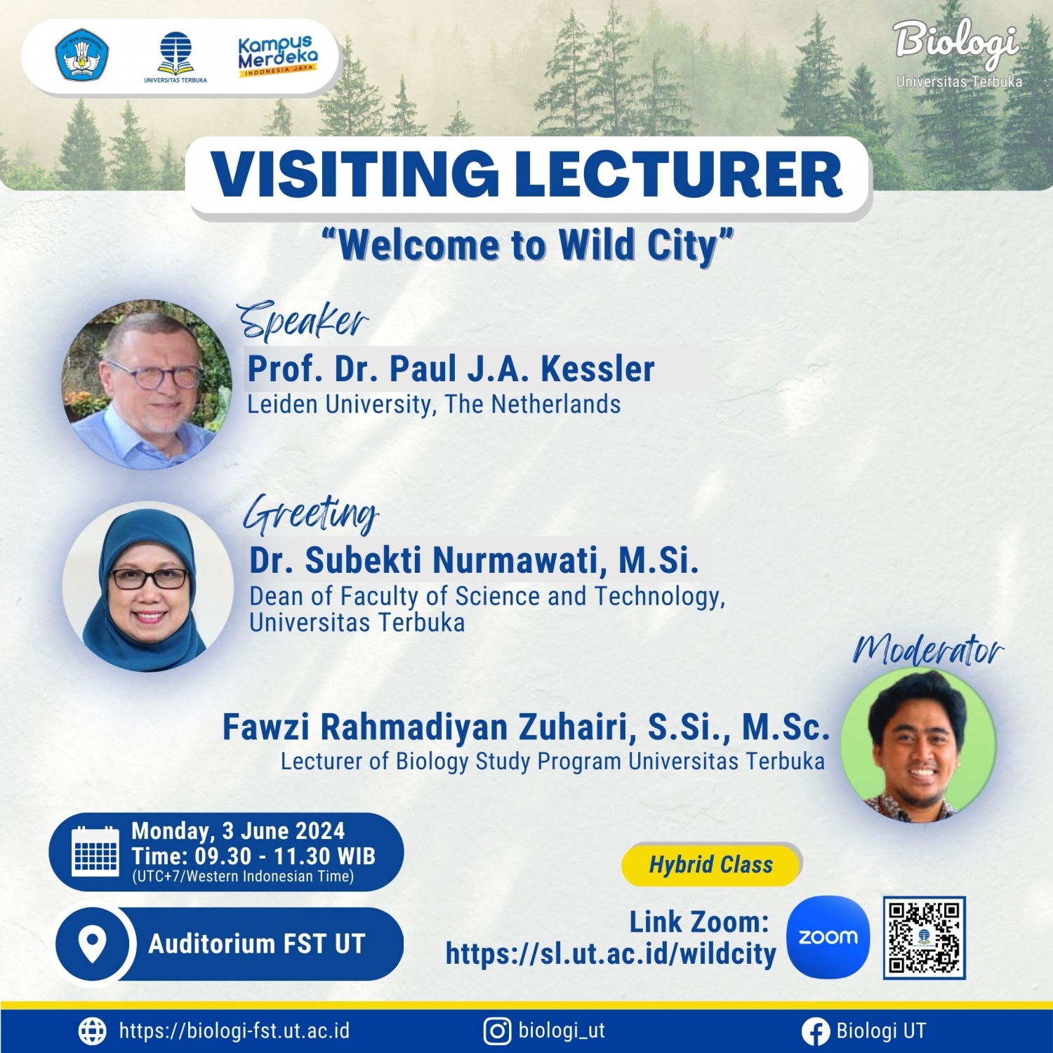 Visiting Lecturer “Welcome to Wild City” - Universitas Terbuka (FST)