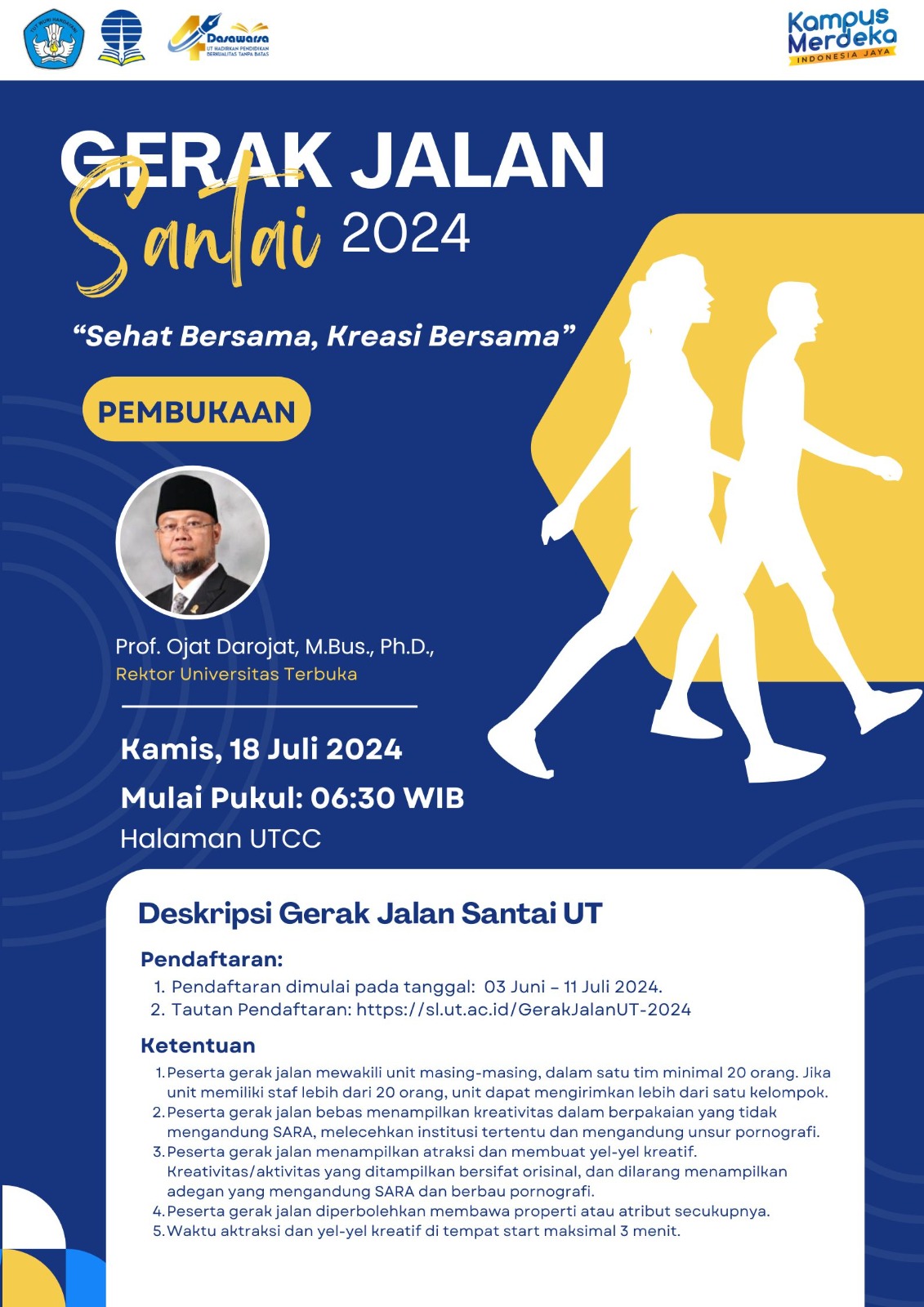 Deskripsi Kegiatan Lomba Gerak Jalan Santai Dies Natalis Ke-40 UT 2024 ... Deskripsi Kegiatan Lomba Gerak Jalan Santai Dies Natalis Ke-40 UT 2024 ...