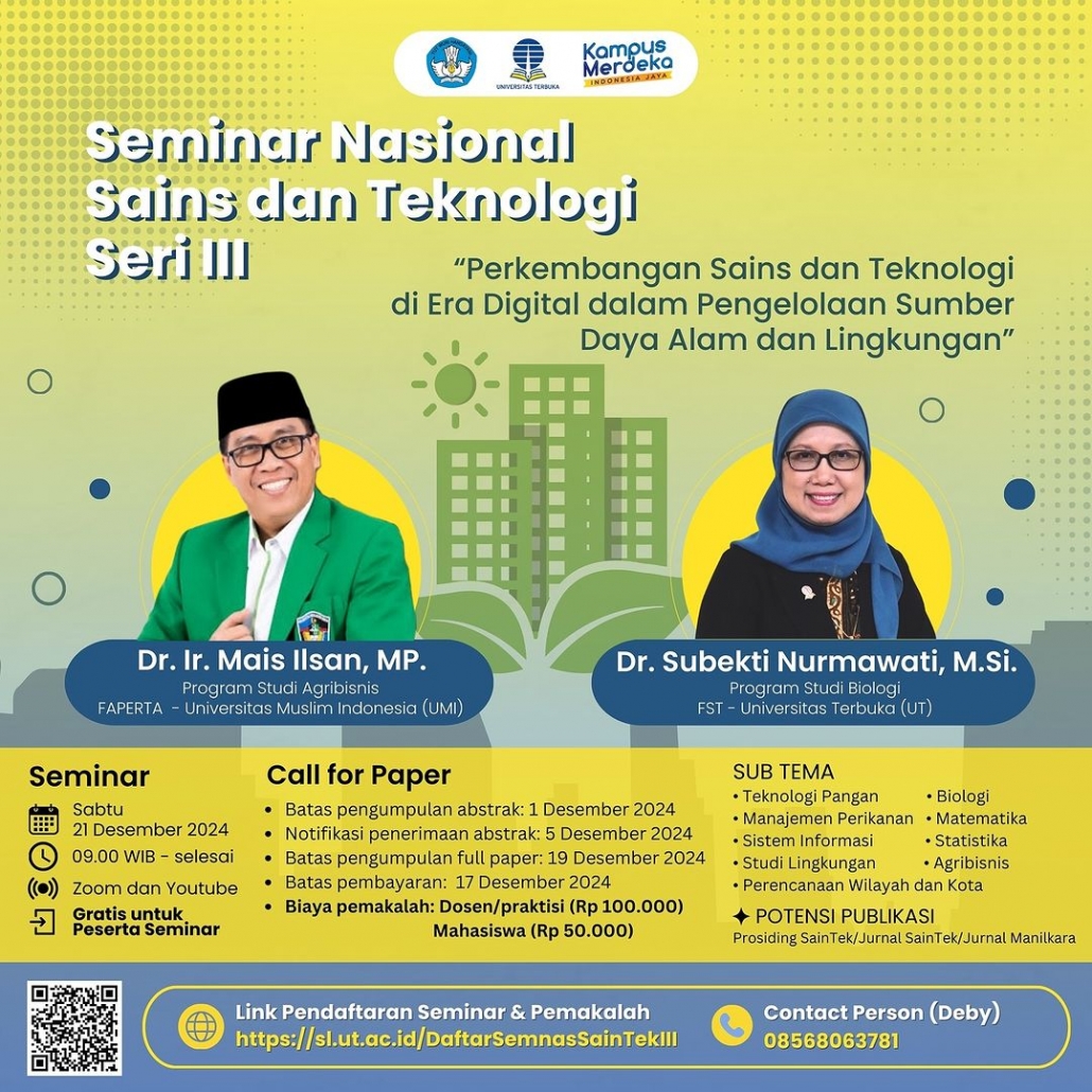 Seminar Nasional Sains dan Teknologi (Semnas Saintek) Seri III - Universitas Terbuka (FST)